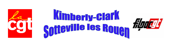 27 octobre : Appel à la grève de la CGT Kimberly-Clark Sotteville les ...